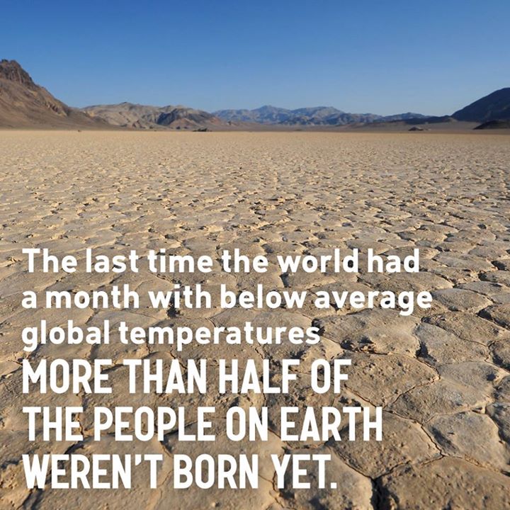 Never Have I Ever Lived in a Month With Normal Global Temperatures ...